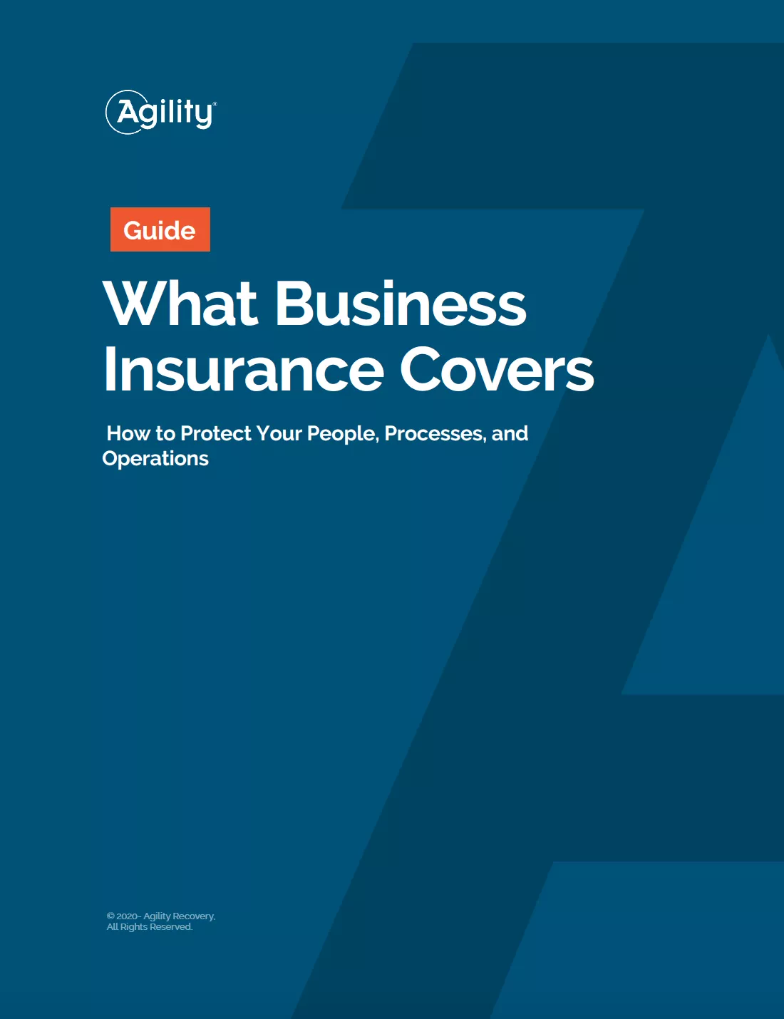 The Definitive Guide to Business Insurance Coverage | Agility Recovery