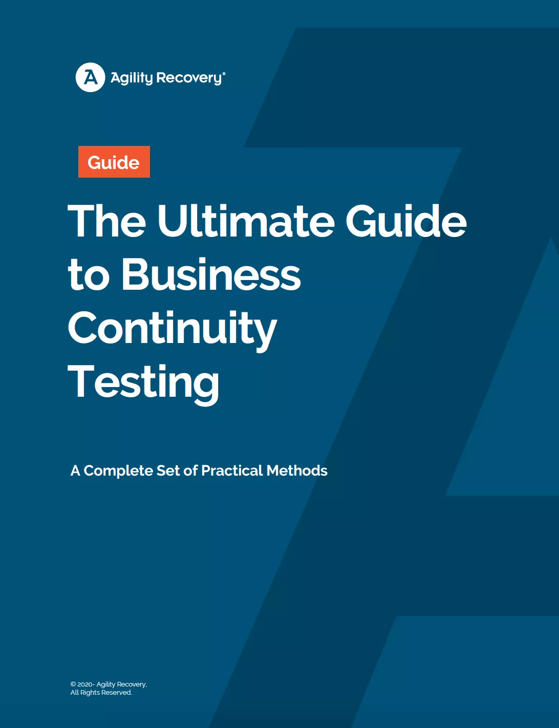 The Ultimate Guide to Business Continuity Testing | Agility Recovery